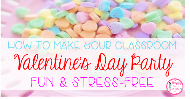How to Make Your Classroom Valentine's Day Party Fun & Stress-Free ...