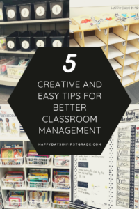 5 Creative and Easy Tips for Better Classroom Management | Happy Days ...