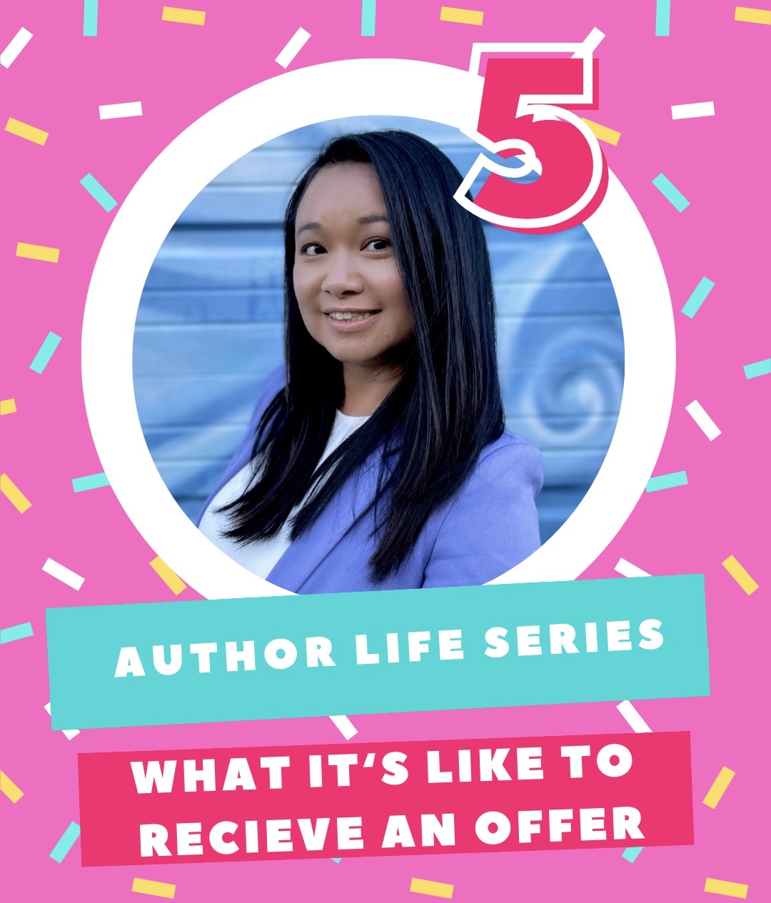 Author Life Series #5: What It's Like to Receive an Offer | Happy Days ...